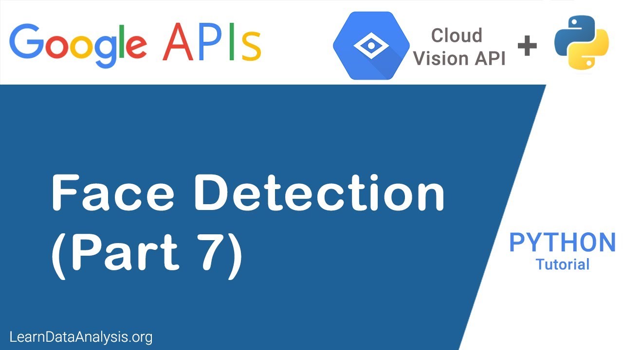 Google Vision API in Python (Part 7): Detect Faces