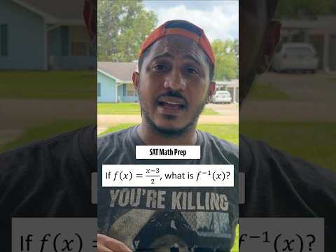 SAT Prep: Master Inverse Functions in 3 Steps!