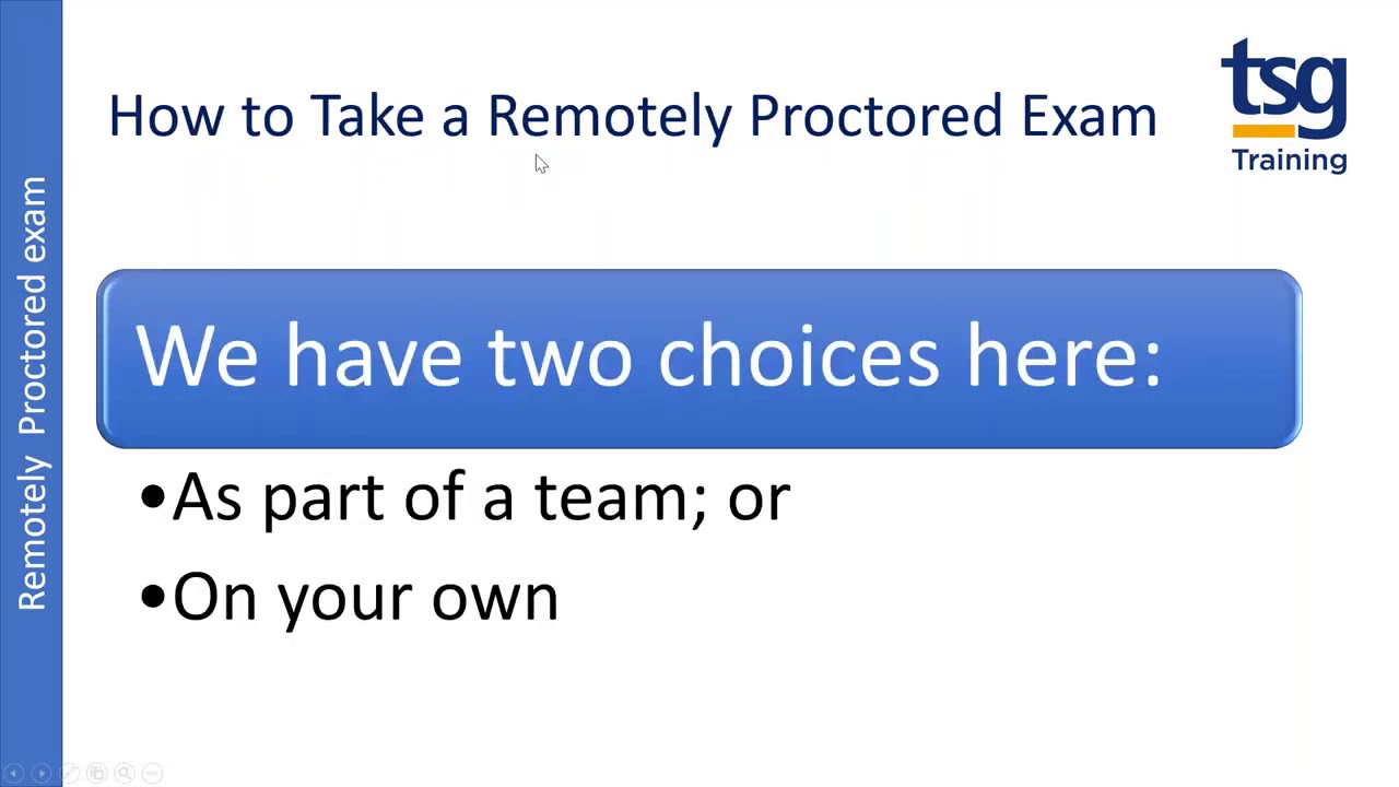 Online Exams (Remote Proctor Exams)