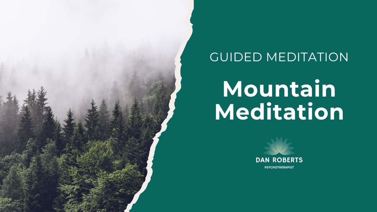 Mountain Meditation | Guided Visualisation for Inner Strength, Calm & Resilience