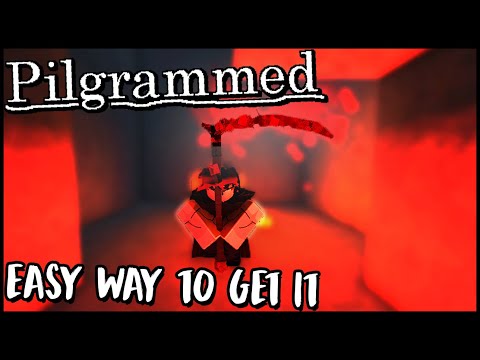 Pilgrammed- How To Get And Upgrade Haunted Scythe (EASY)