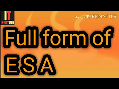 Full form of ESA | what is ESA
