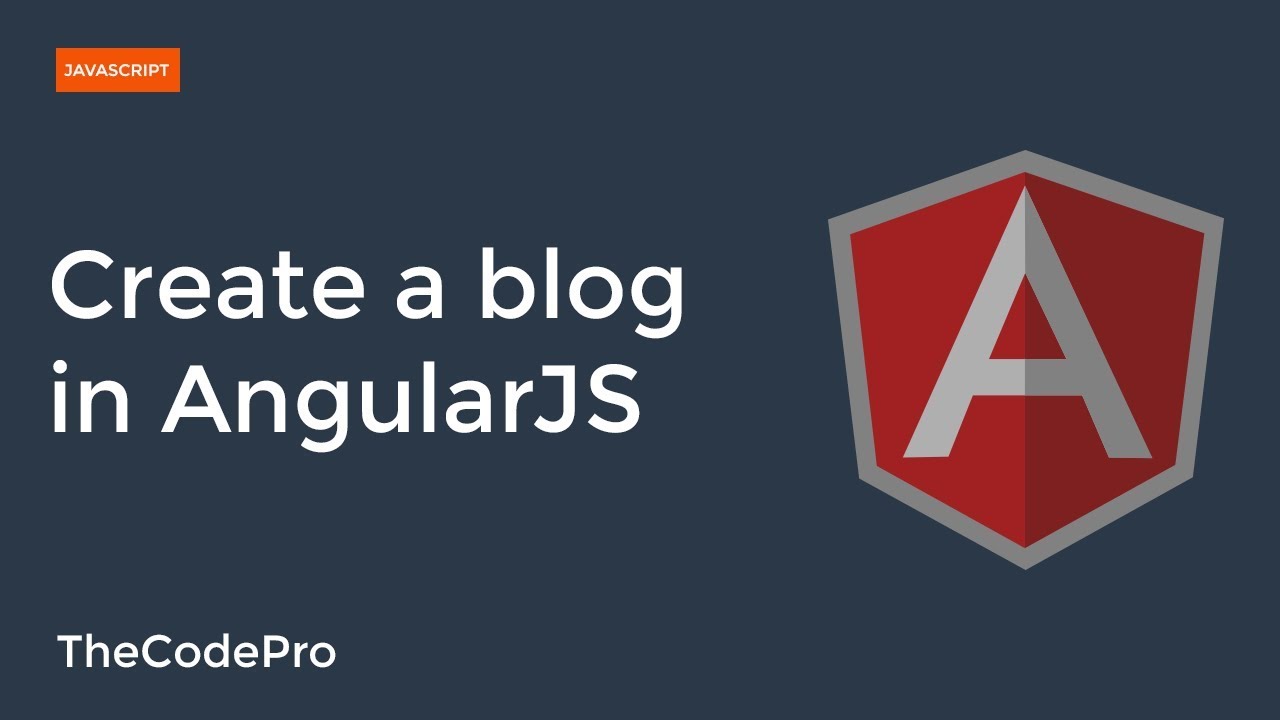 How to make a blogging app in angularjs