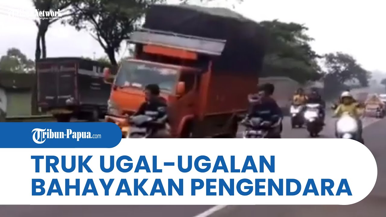 Viral Video Pengemudi Truk Ugal-ugalan Melaju Oleng, Dihujat Banyak ... Viral Video Pengemudi Truk Ugal-ugalan Melaju Oleng, Dihujat Banyak ...