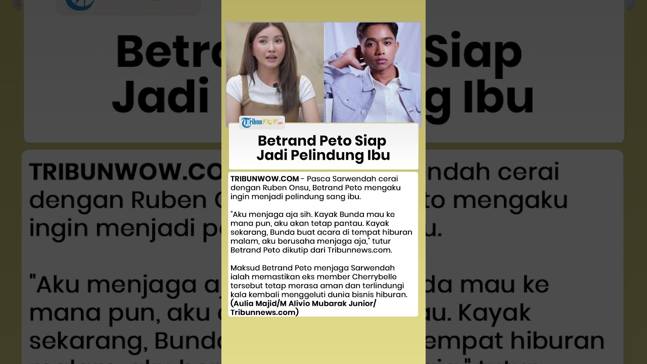 Sarwendah dan Ruben Onsu Cerai, Betrand Peto Siap Jadi Pelindung Sang Ibu - Tribun Video