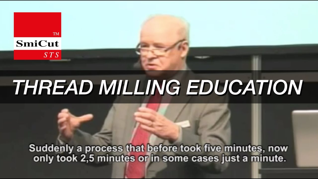 Thread Milling Education