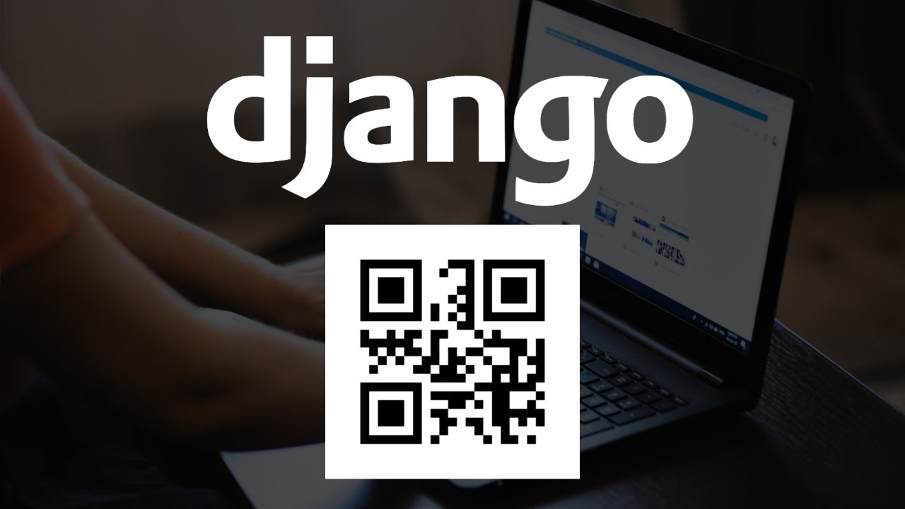Django QR code tutorial | How to create QR codes in Django