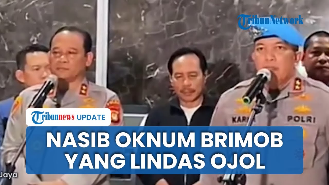 Nasib & Sosok 7 Anggota Brimob yang Diduga Lindas Ojol hingga Tewas, Kini Ditahan & Terancam ...