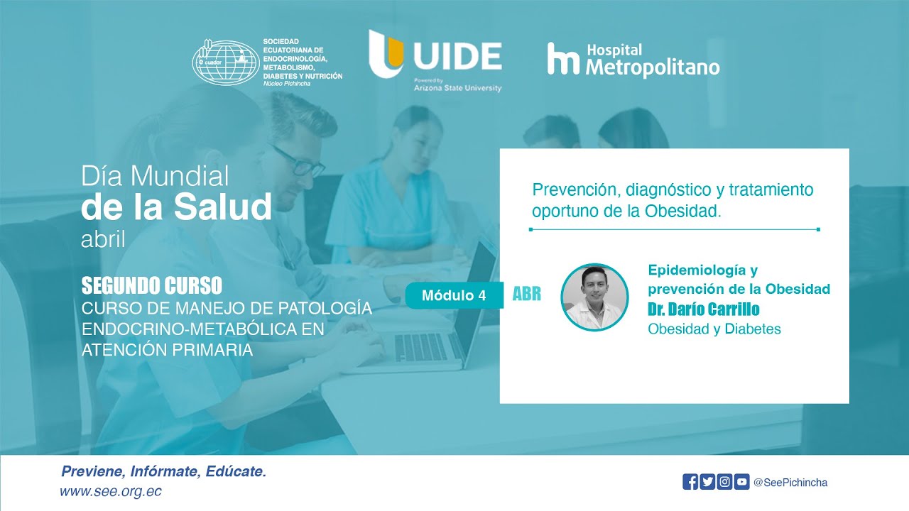 MODULO 4: EPIDEMIOLOGÍA Y PREVENCIÓN DE LA OBESIDAD