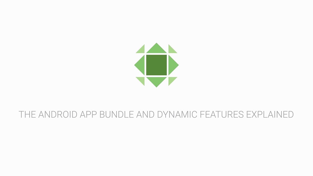 Android App Bundles and Play Feature Delivery explained