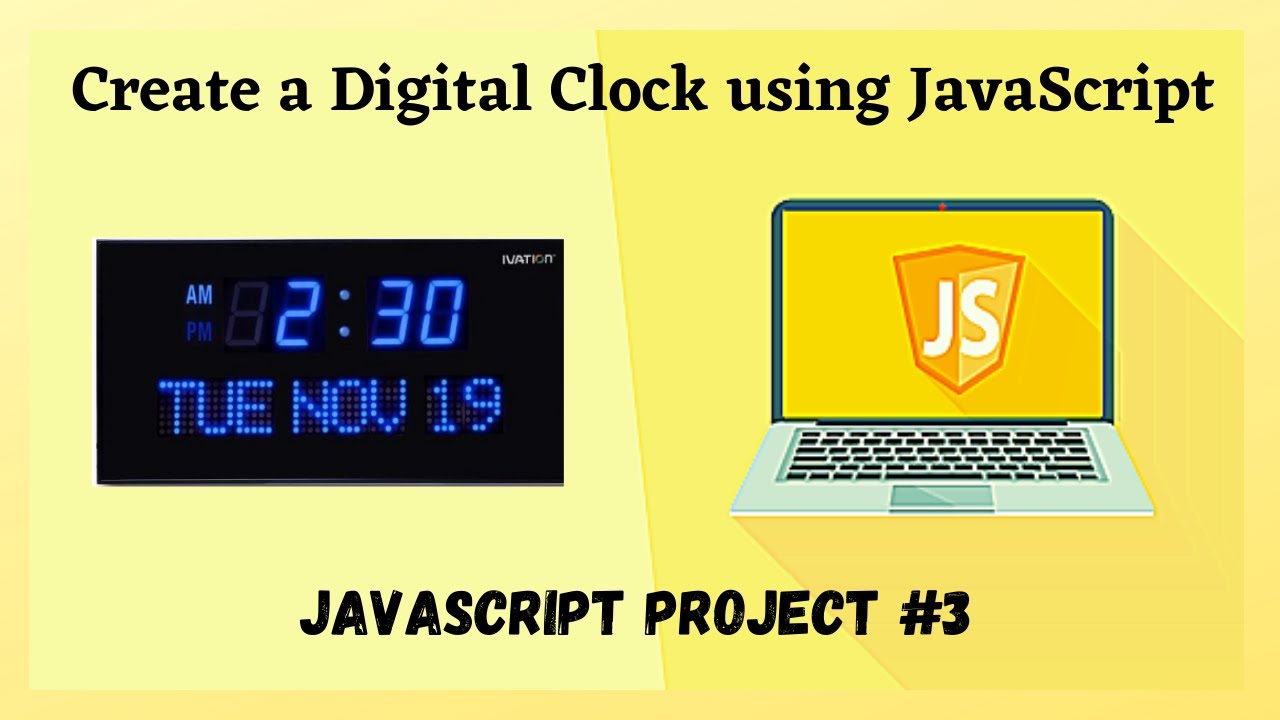 Create a Digital Clock using JavaScript | Javascript Project #3 | #javascript #digitalclock