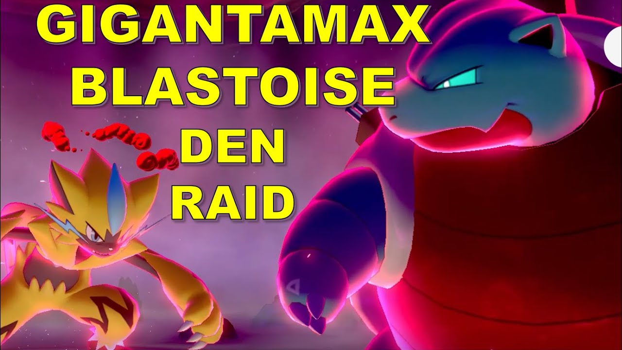Gigantamax  Raid Den  Blastoise  [Pokemon Sword& Shield] Isle of Armor.