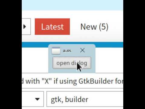 Cannot reopen dialog after closed with "X" if using GtkBuilder for construction - Platform ...