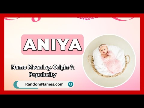 Aniya - Baby Girl Name Meaning, Origin & Popularity - RandomNames.com