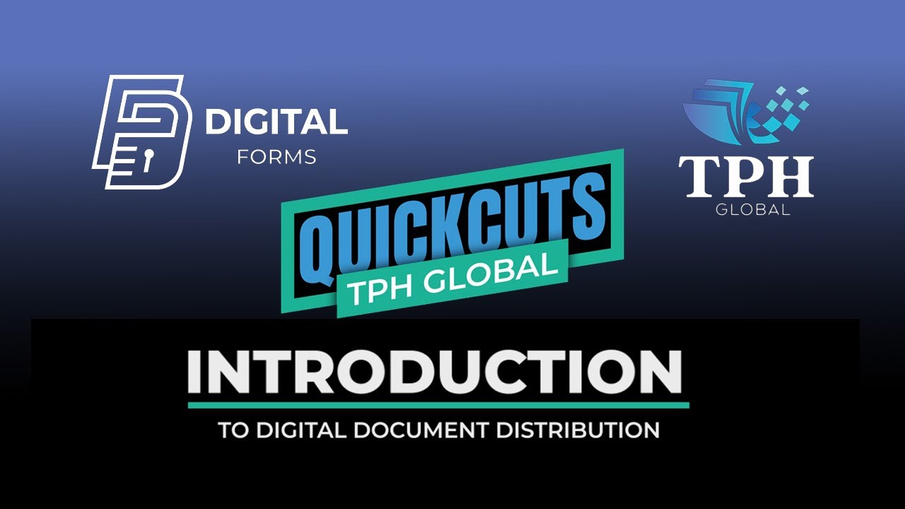 Digital Forms - Document Distribution ... 1. Introduction