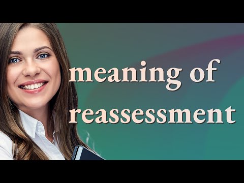Reassessment | meaning of Reassessment