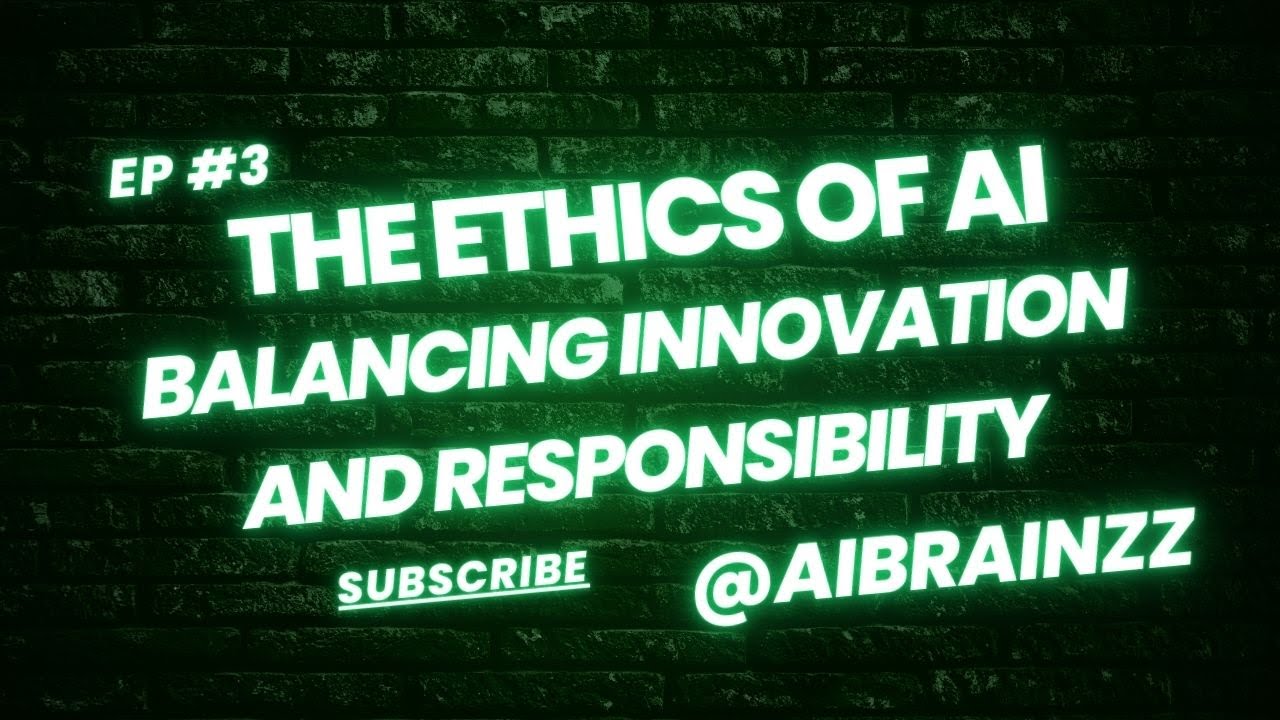 The Ethics of AI Balancing Innovation and Responsibility