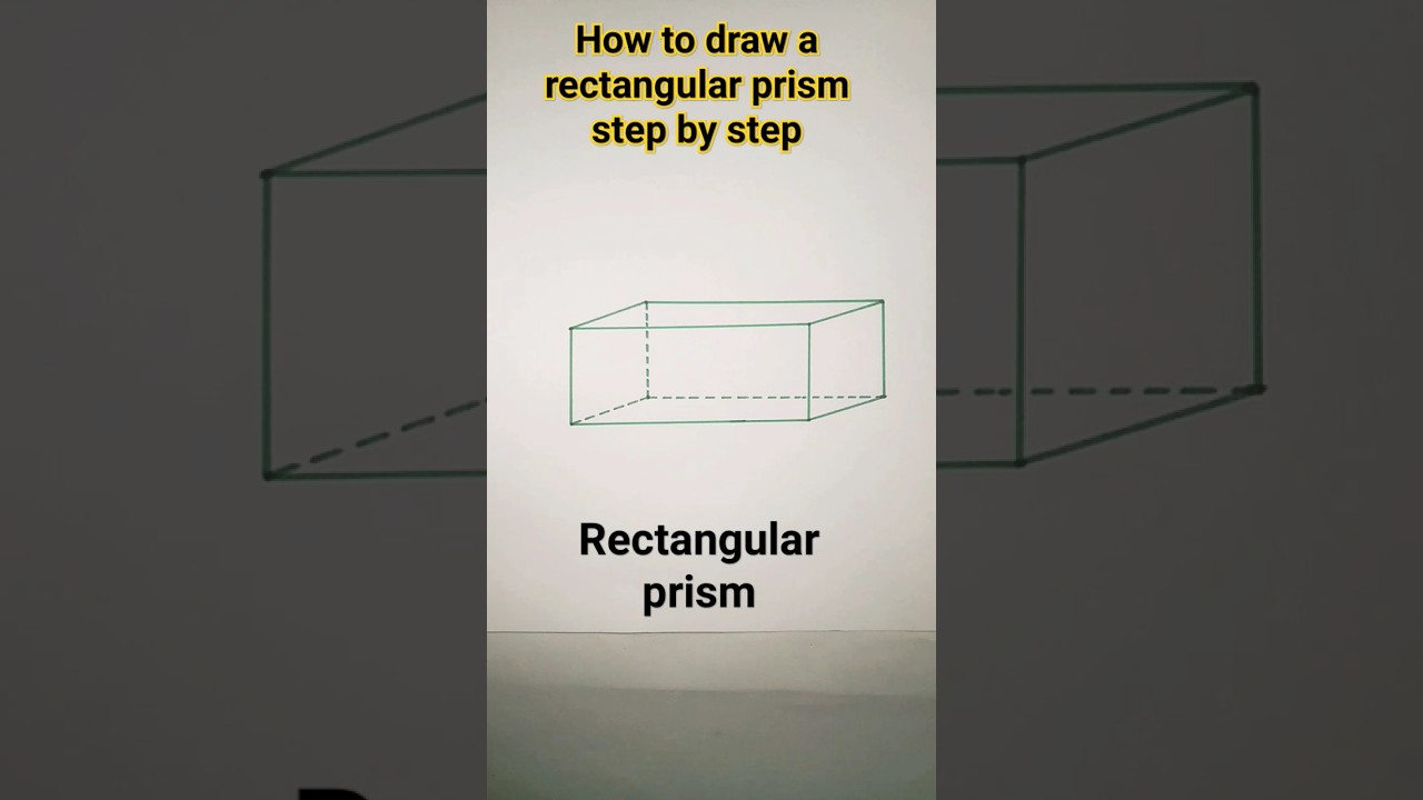 how to draw a rectangular prism step by step#prism#shorts#ytshorts#viral#easy#trendingshorts#maths