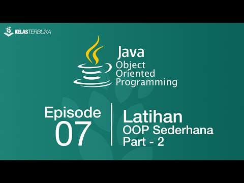 Learn Belajar Java OOP 07 Latihan Part 2 - Mind Luster
