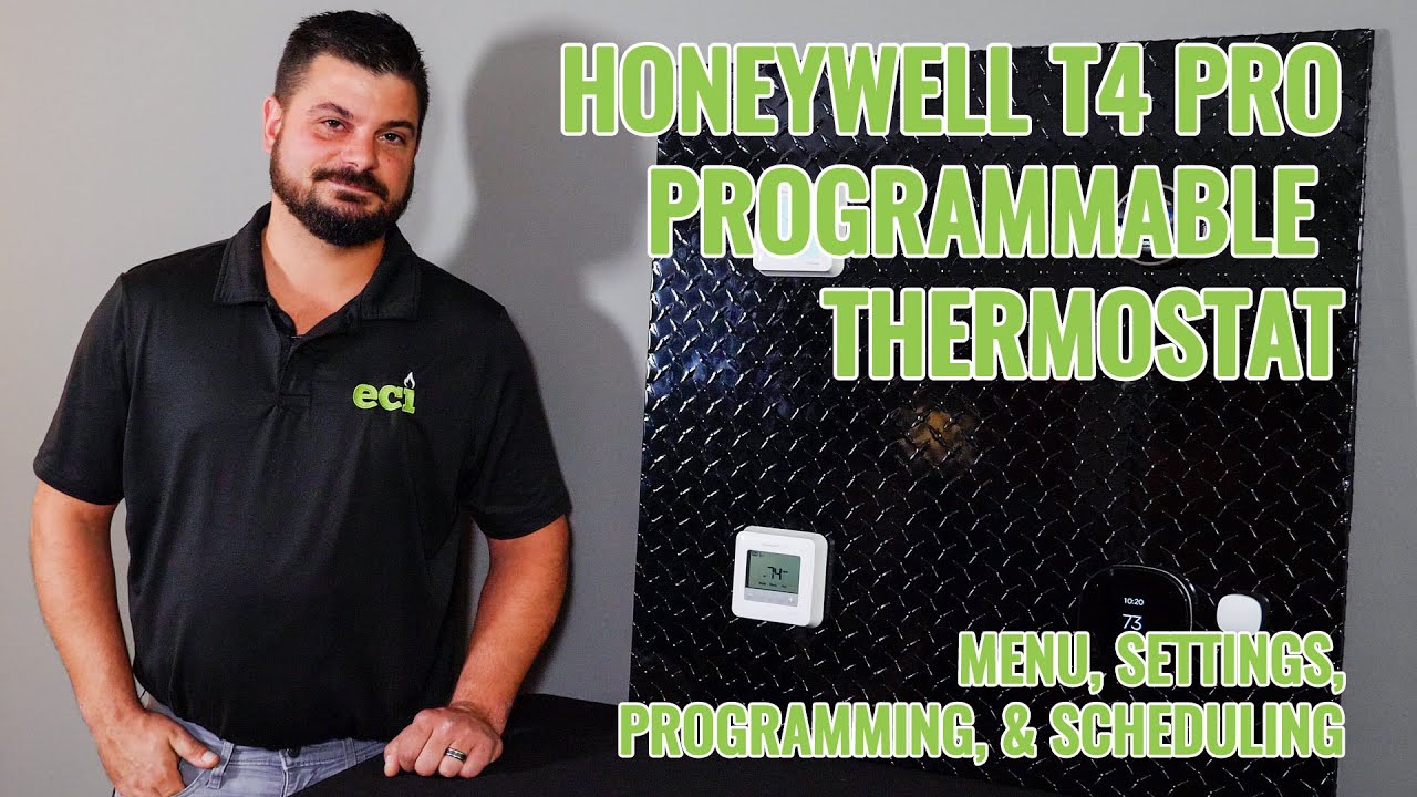 Honeywell T4 Pro Programmable Thermostat: How to Program and Navigate the Menu and Settings