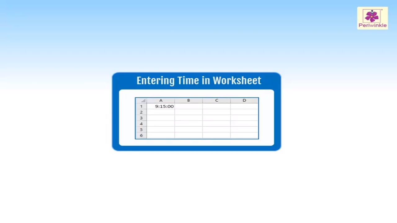 Time | Excel | Computer Training | Periwinkle