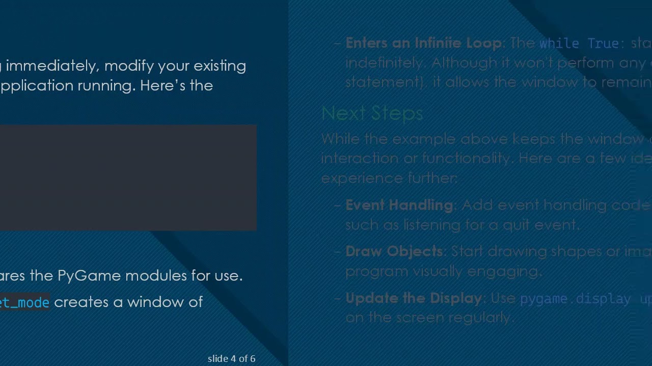 How to Prevent Your PyGame Window from Closing Immediately After Opening