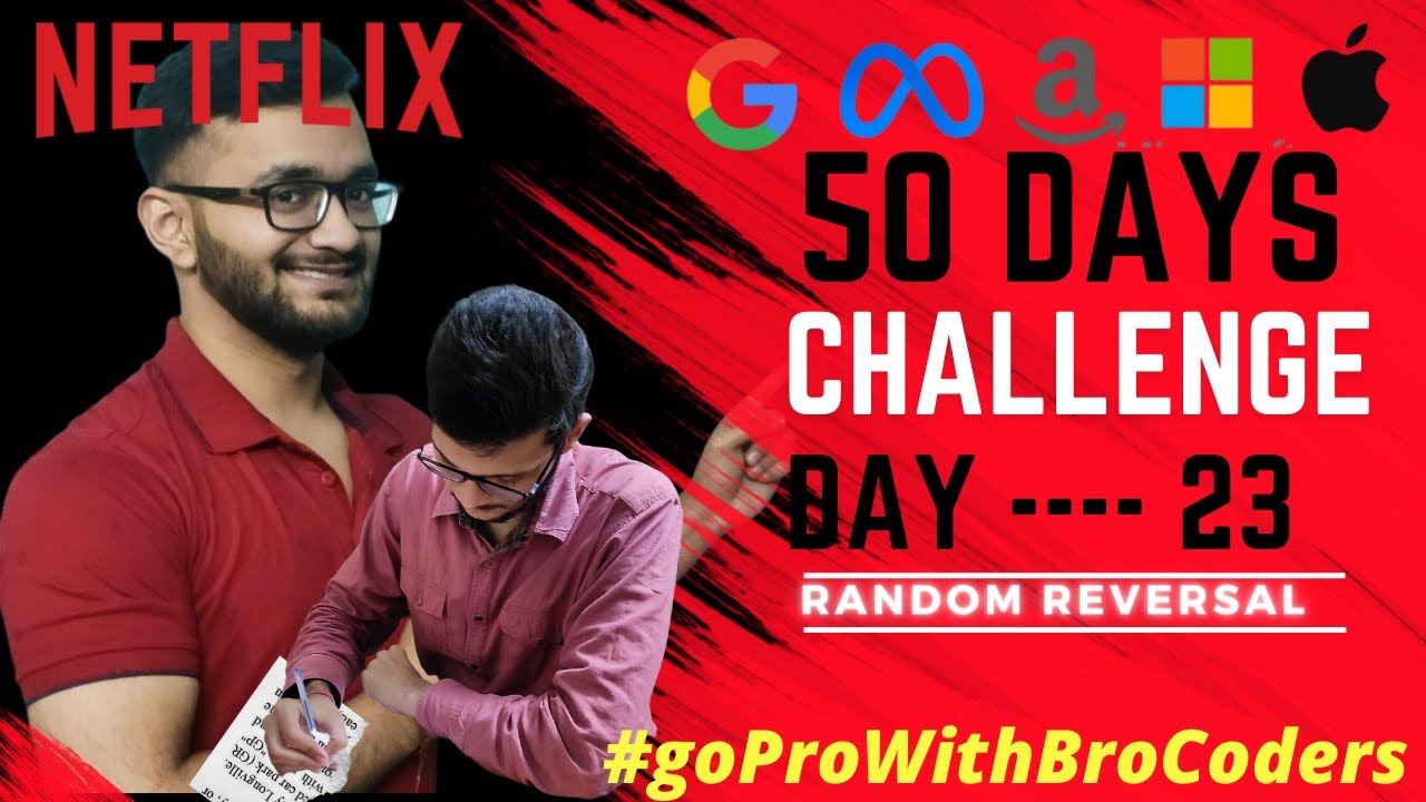 Reverse Link Lists 2 | Amazon | Microsoft | InterviewBit | Day 23 | #goProWithBroCoders