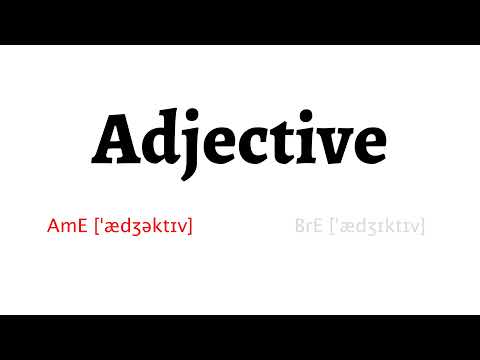 How to Pronounce adjective in American English and British Englishadjective
