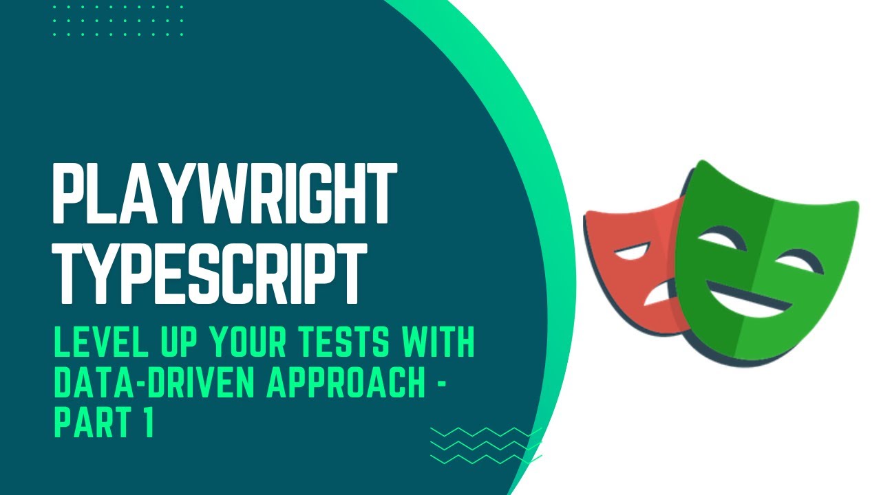 Data-Driven Approach in Playwright Using TypeScript - Part 1