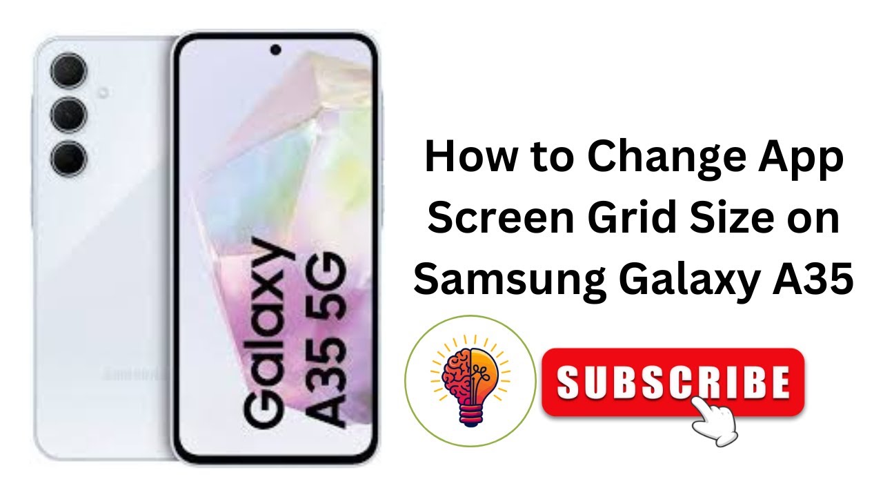 How to Change App Screen Grid Size on Samsung Galaxy A35 /A35 5G