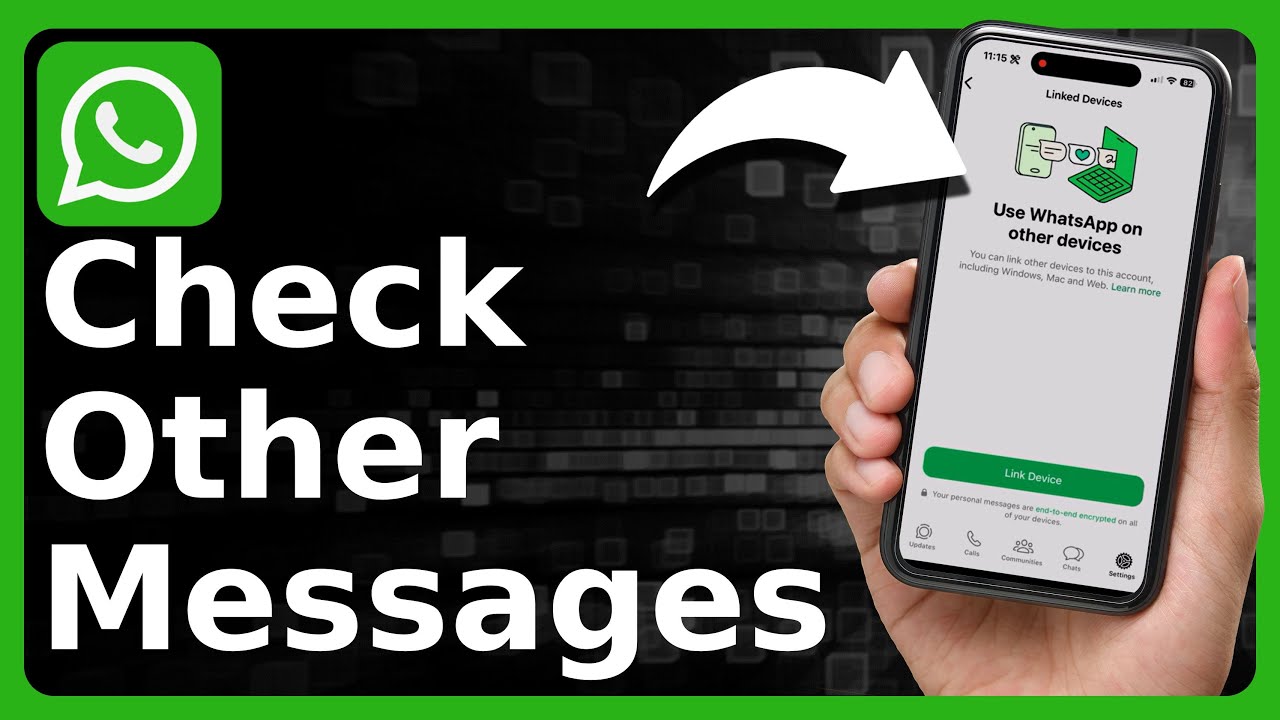How To Check Other WhatsApp Messages On Phone