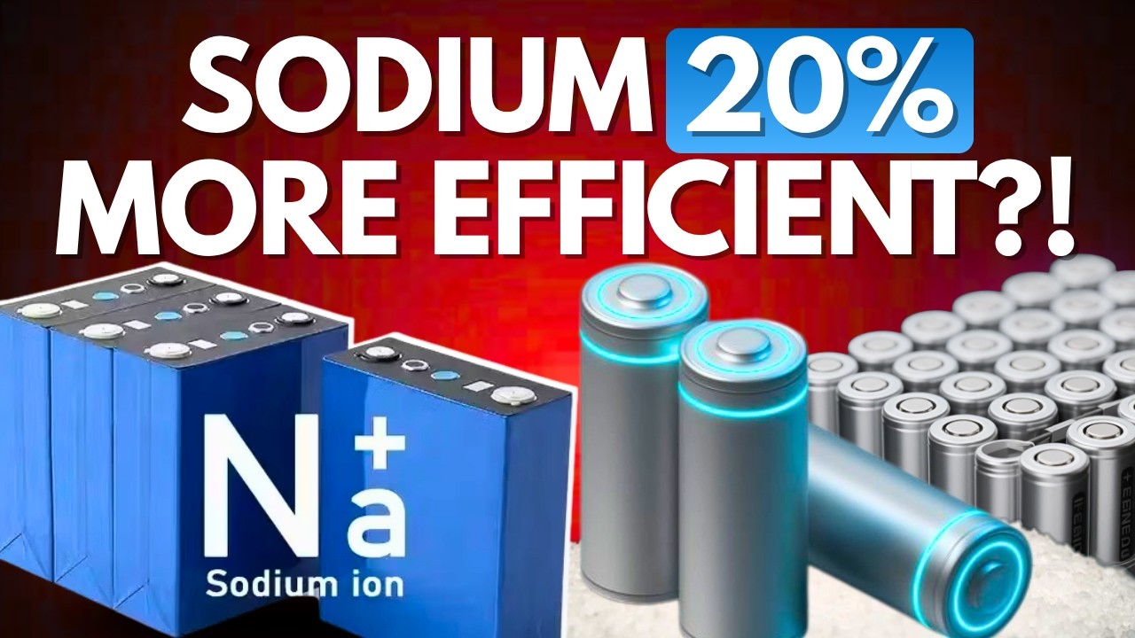 Sodium Battery Company Reveals Insane 20% Better Efficiency Than Lithium