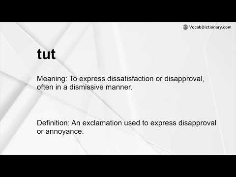 tut Meaning