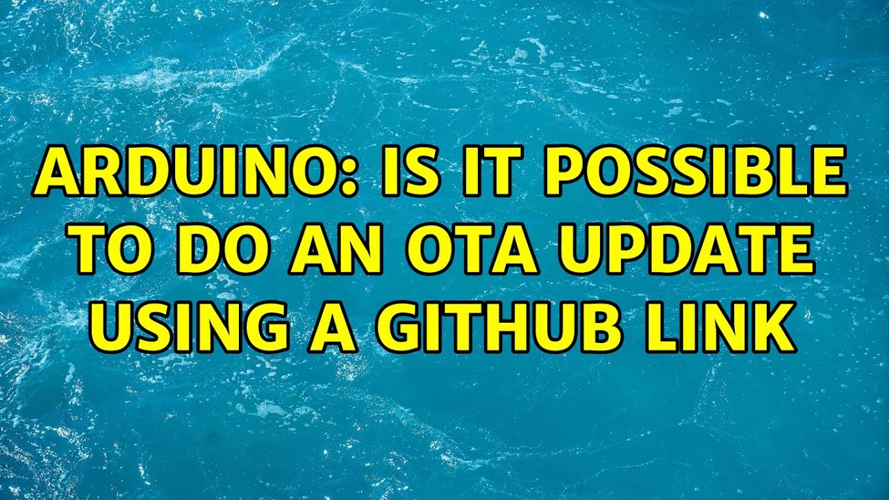 Arduino: Is it possible to do an OTA update using a GitHub link
