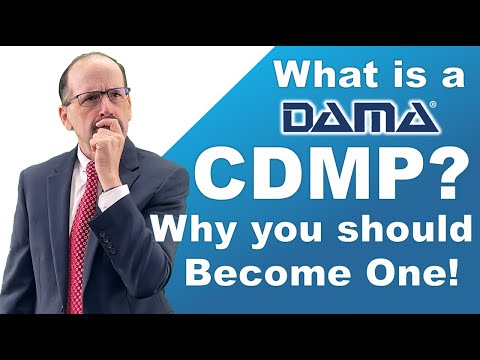 What is a DAMA Certified Data Management Professional (CDMP)?