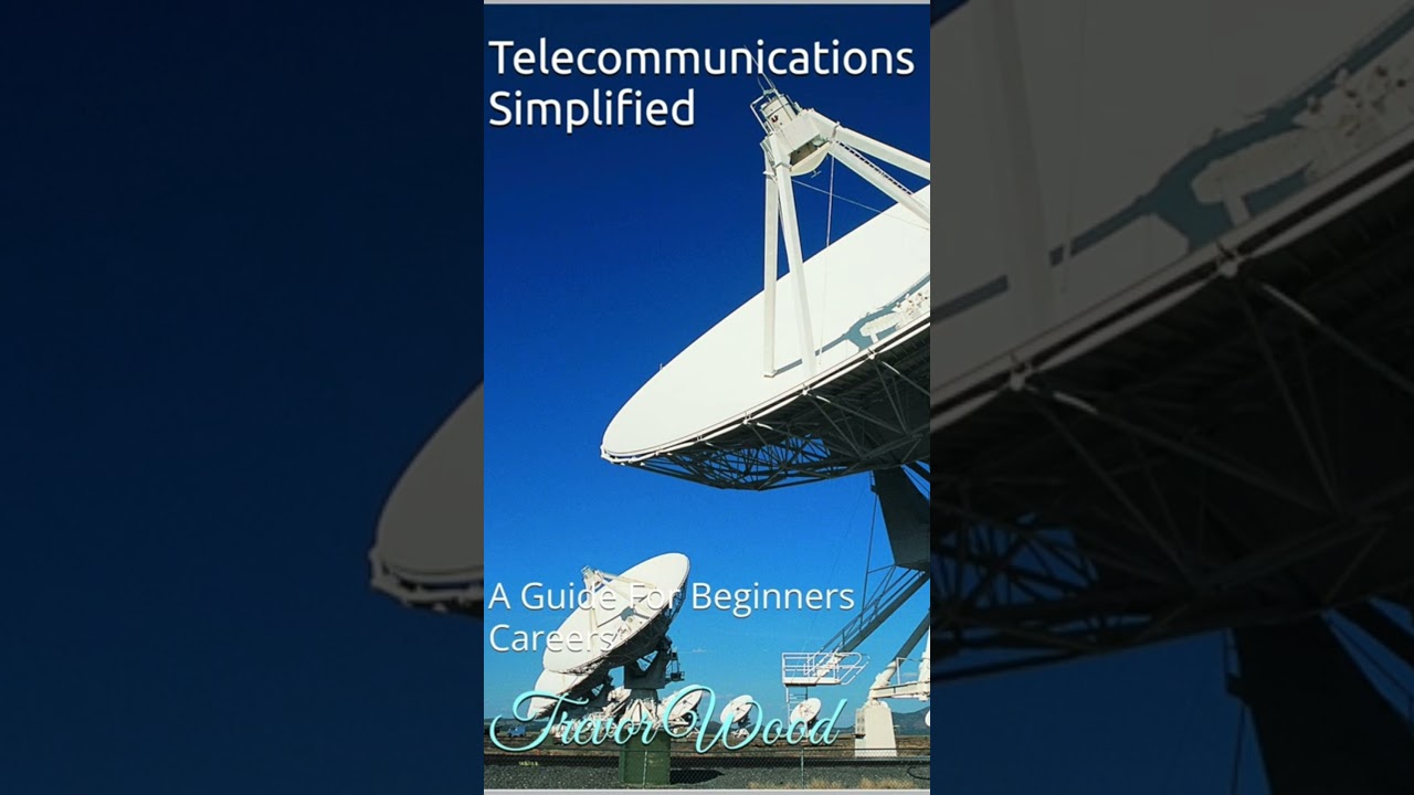 The Beginners Guide That Made Telecommunications EASY!