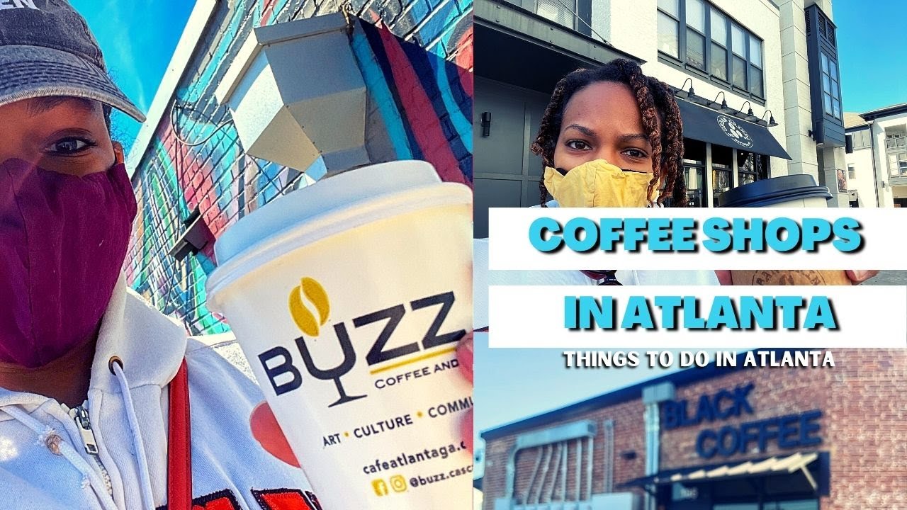 Coffee Shops in Atlanta | Things To Do In Atlanta