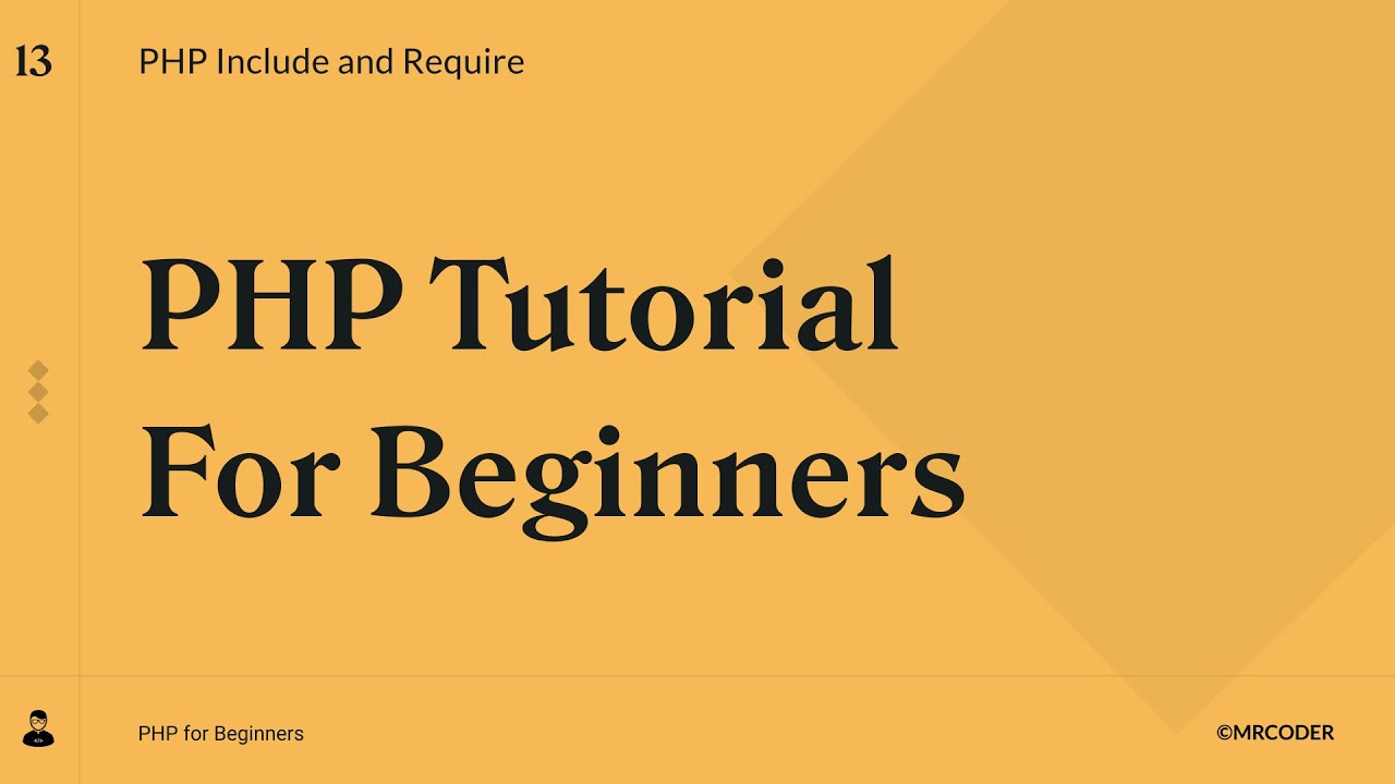 PHP Include and Require | PHP Tutorial for Beginners #13