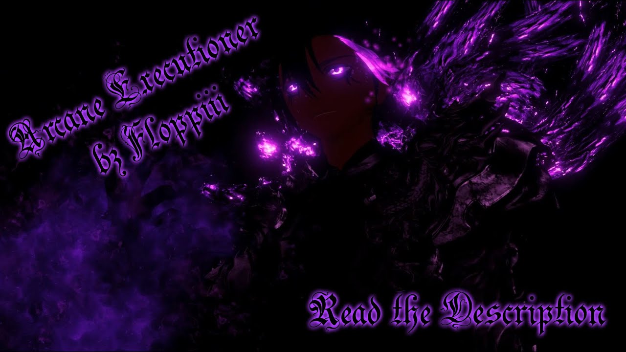 [FloppiiiVR] Arcane Executioner Avatar Showcase