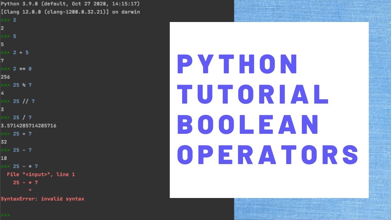 Python Tutorial Crash Course - Lesson 5 - Boolean Operators