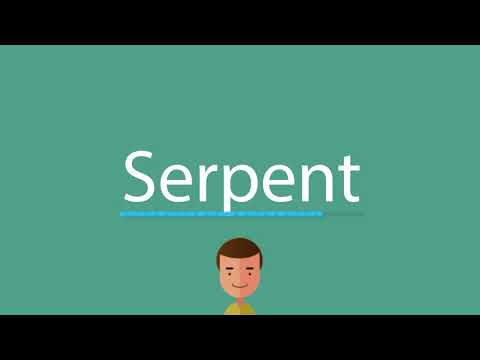 Serpent pronunciation