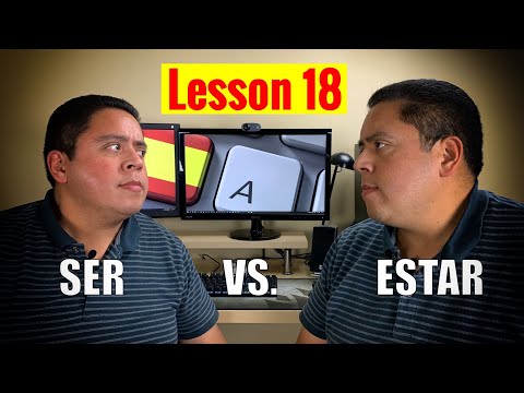 Lesson 18 - Ser vs. Estar