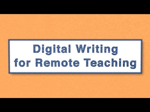 DLD Learning Series: Digital Writing for Remote Teaching