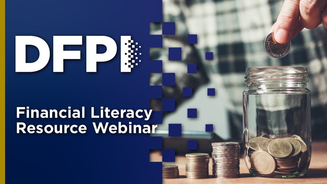 DFPI Financial Literacy Resource Webinar