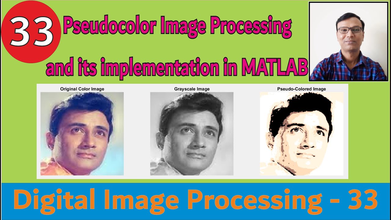 Pseudocolor Image Processing and its implementation in MATLAB || Digital Image Processing || #DIP