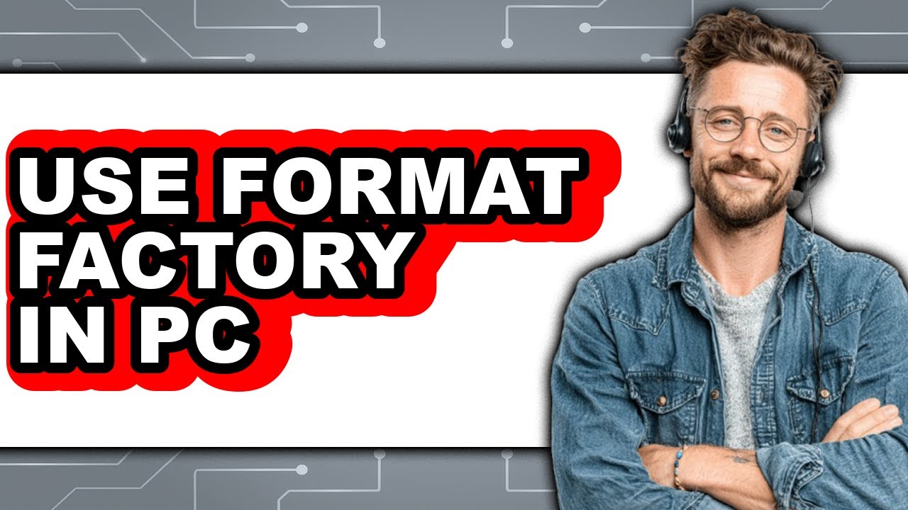 How to Use Format Factory in PC (UPDATED)