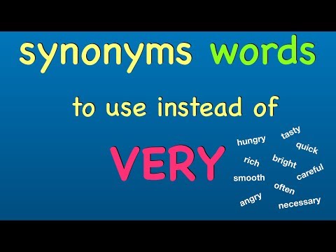Synonyms Words - Synonyms to Use Instead  of VERY - English Vocabulary - ESL