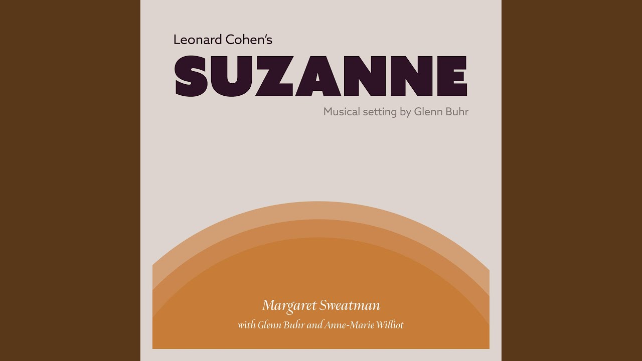 Suzanne (feat. Margaret Sweatman)