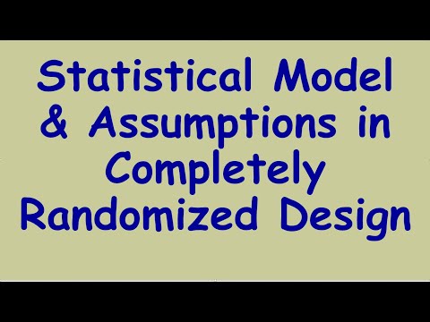 Statistical Model and Assumptions of Completely Randomized Design