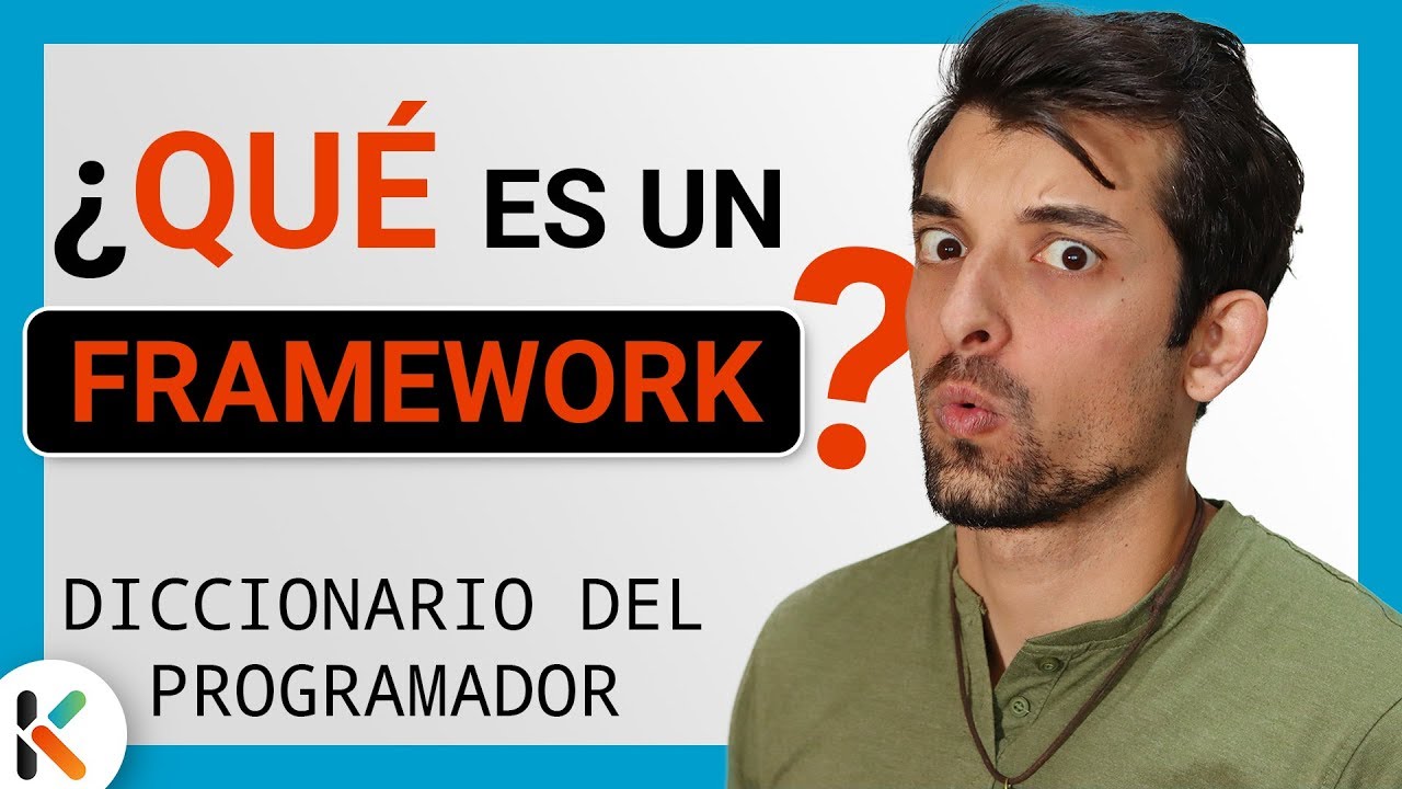 ¿QUÉ es un FRAMEWORK en programación? [Diccionario del PROGRAMADOR]